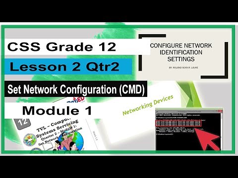 CSS Gr12 Q2 Lesson 2 Set Network Configuration CMD