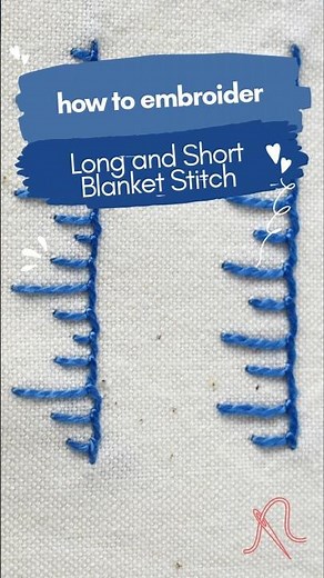 How to Embroider Long and Short Blanket Stitch | Easy Hand Embroidery Tutorial #embroidery