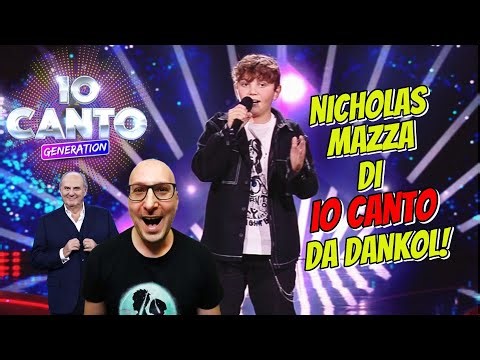 NICHOLAS MAZZA di "IO CANTO" da DANKOL!