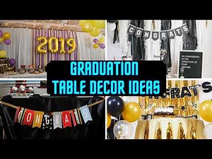 2025 Trend! 💡 Graduation Table Decoration Ideas | Centerpieces, Settings & Party Table