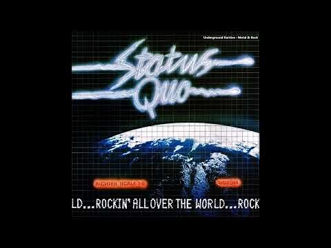 S̲t̲a̲tus Quo - R̲ockin' A̲ll A̲round T̲he W̲orld (1977) [Full Album]