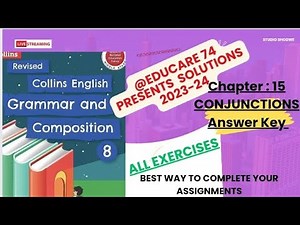 8th Lesson 15 Conjunctions answer key Class 8th Collins English Grammar and Composition.