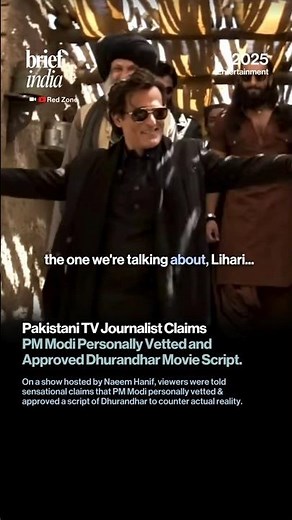 Pakistani TV Journalist Claims PM Modi Personally Vetted and Approved Dhurandhar Movie Script.