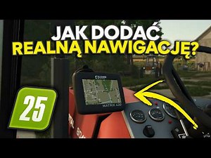 JAK DODAĆ REALNY GPS W FS25?🚜 - Realna nawigacja w każdym ciągniku! | #fs25 #mods #tutorial