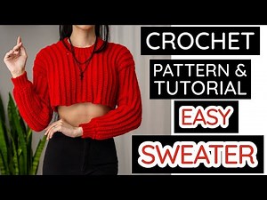 How to Crochet: EASY Cropped Sweater | Patter & Tutorial DIY