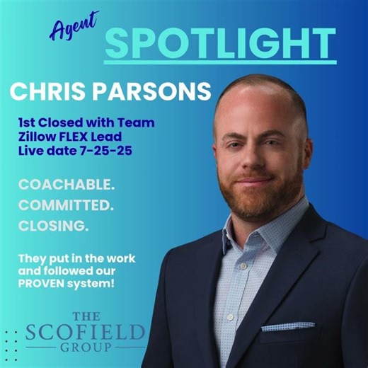 🔥 Agent Spotlight: Chris Parsons 🔥Coachable. Committed. CLOSING.