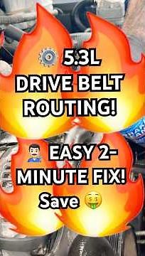 FAST AND EASY! 5.3L GMC, Chevy, & Cadillac Step-by-step Drive Belt Routing.