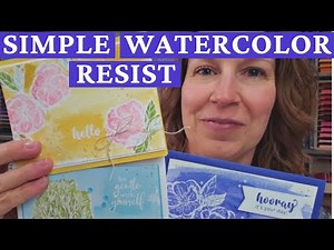 Watercolor Resist For *GORGEOUS* Cards Every Time!