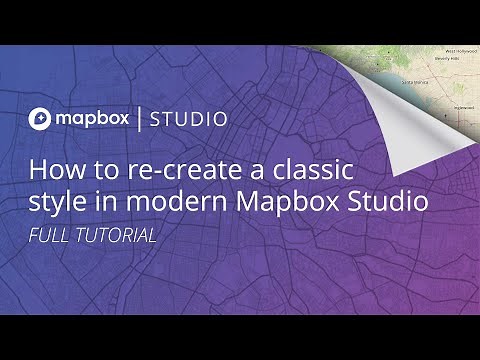 How to update a classic style in modern Mapbox Studio (FULL)