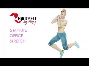 5 Minute Office Stretch Break