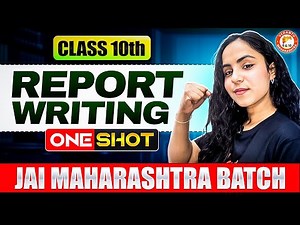 Report Writing Class 10 One Shot | Maharashtra Board English Grammar | By Bhumika Mam