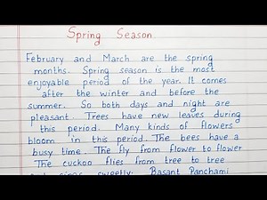 Write a paragraph on Spring Season | Short essay | English