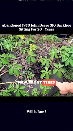 Will It Run Abandoned 1970 John Deree 310 Backhoe Sitting 20 Years #engine #willitrun #fblifestyle #tractor #recovery #repair #old | Willitrun