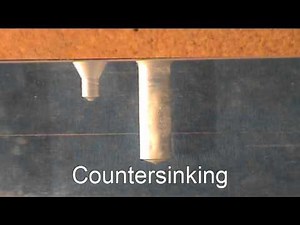 Countersinking & Chamfering a Hole