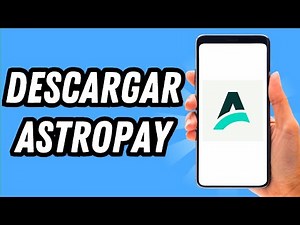 How to download AstroPay (COMPLETE GUIDE)