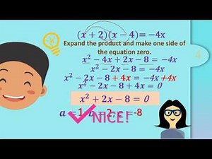 Part 2: Illustrations of Quadratic Equations (Writing a Quadratic Equation into Standard Form)