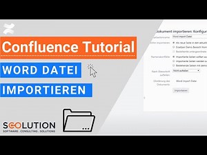 Confluence Word Import | Confluence Tutorial (deutsch)