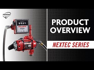Fill-Rite's nextec Continuous Duty Series Product Overview