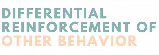 What is Differential Reinforcement of Other Behavior (DRO)? - Kyle Kittleson