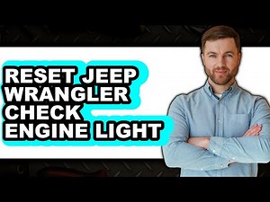 How To Reset Jeep Wrangler Check Engine Light (UPDATED)