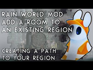 Rain World Modding: How to add a room to a pre-existing region