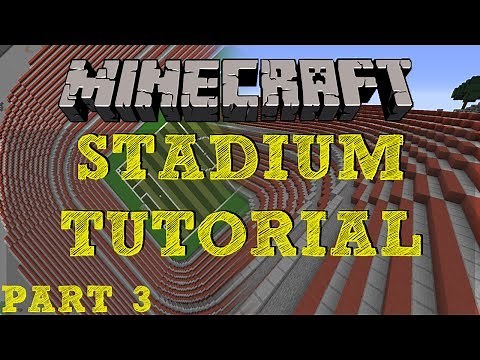 Minecraft Stadium Tutorial - Part 3 - Curved Corners & Curvature