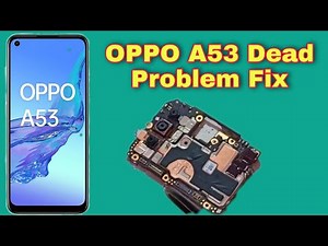 Oppo A53 Dead Problem Solution Not Power On / Oppo A53,A55,A33,A74 Dead Problem Fix