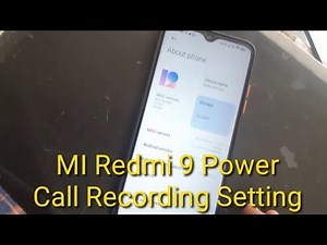 MI Redmi 9 Power Call Recording Setting || How to Unable Call Recording In MI Redmi 9 Power Model