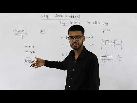 Gate 2006 pyq CN | In the 4B/5B encoding scheme, every 4 bits of data are encoded in a 5-bit code