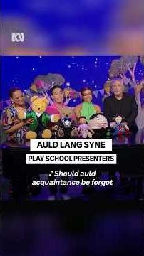 Happy New Year! Play School presenters perform Auld Lang Syne