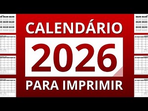 Calendário 2026 Para Imprimir GRÁTIS | Baixe 13 Modelos (Excel e PDF)