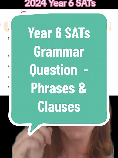 Mastering Phrases and Clauses for Year 6 SATs