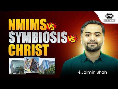 NMIMS VS SYMBIOSIS VS CHRIST - Which is the best college? ft. Jaimin Shah #collegecomparison