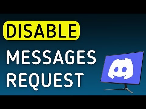 How To Disable Messages Request On Discord App On PC (New Update)