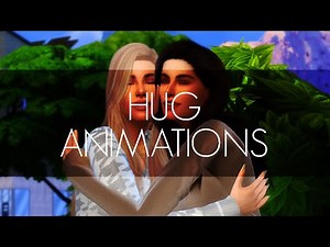HUGS ANIMATION PACK (UPDATE 0.1) | Sims 4 Animation (Download)