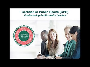Certified in Public Health CPH - Everything You Need to Know About the CPH