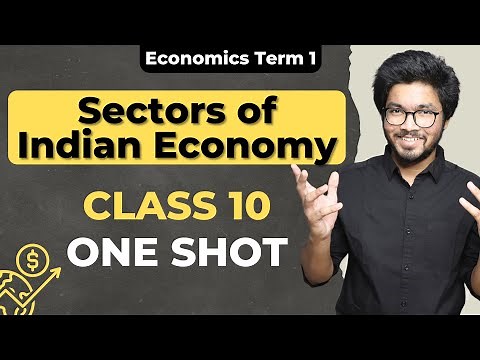 Sectors of Indian Economy Class 10 CBSE | Economics 2 Social Science in One-Shot | PRanay Chouhan