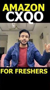 Amazon Hiring for Freshers / CXQO Associate