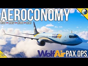 Virtual Airline Flights | WolfAir on Aeroconomy | Flying the iFly 737 MAX8