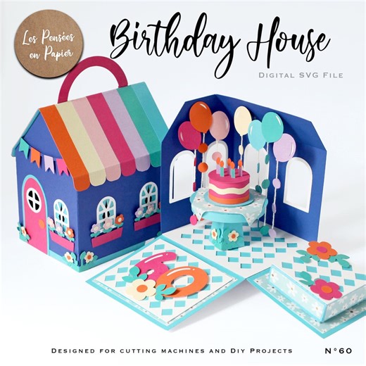 BIRTHDAY House - 3D SVG | Instant Download | Explosion Box | Project for Cricut, Scanncut, Silhouette | LPPSVG - Etsy