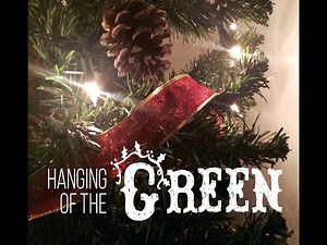 Pine Grove UMC Worship: Hanging of the Green
