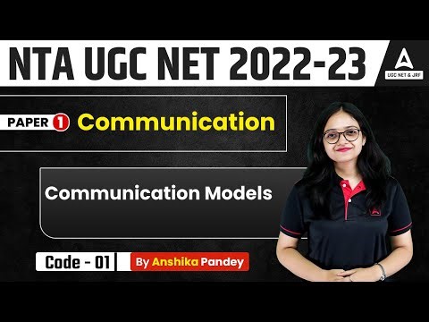 UGC NET | Paper 1 | Communication Models | By Anshika Ma'am