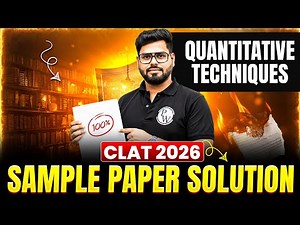 Quantitative Technique | CLAT 2026 Sample Paper FULL Solution