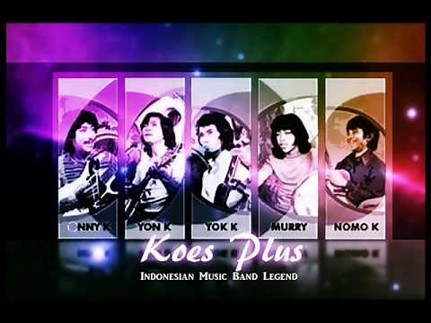 Koes Plus - Why Do You Love Me (Plus Lirik Lagu)