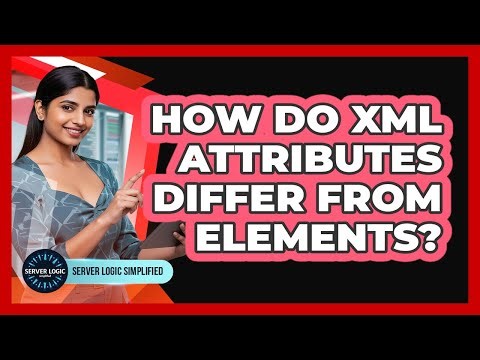 How Do XML Attributes Differ From Elements?