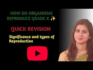 Class 10 Science ⌛How Do Organisms Reproduce (Easy Explanation)✅