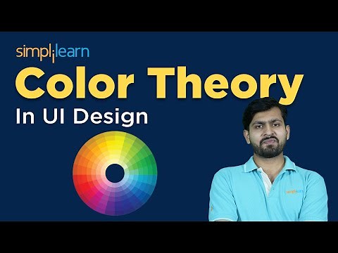 Color Theory In UI Design | How To Choose Colors ? | UI Design Color Theory | Simplilearn