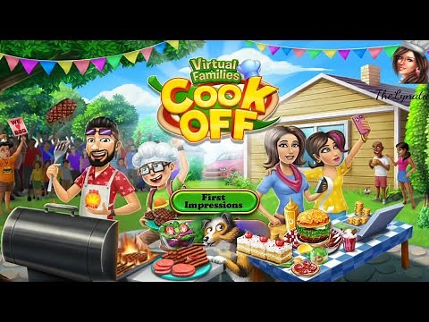 Virtual Families- Cook Off Game/ First Impressions/Thousands of dishes