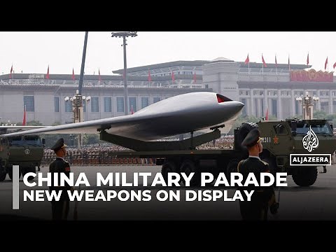 China debuts advanced hypersonic, nuclear and unmanned weapons at huge military parade