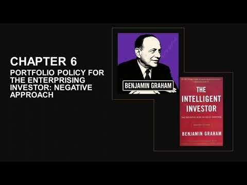 The Intelligent Investor – Chapter 6 Explained: The Enterprising Investor’s “Negative Approach”